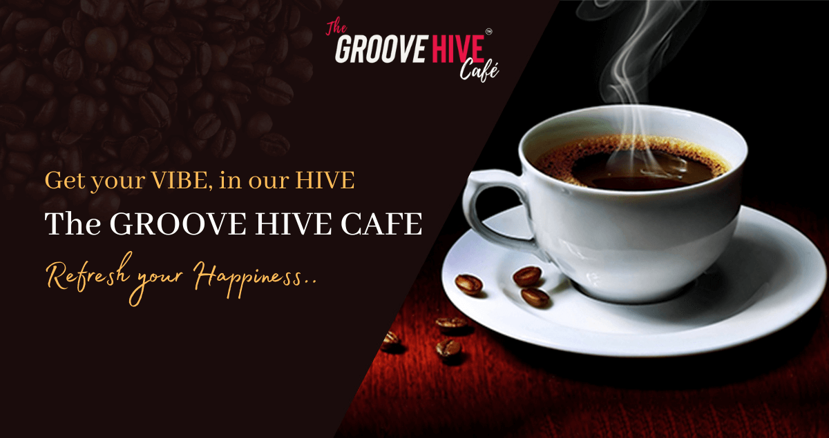 Groove Hive Cafe - Best Cafe in Hubli. Refresh Your Happiness.